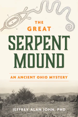 The Great Serpent Mound – Arcadia Publishing